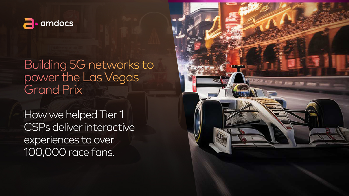 Amdocs Building 5G Networks for the Las Vegas Grand Prix